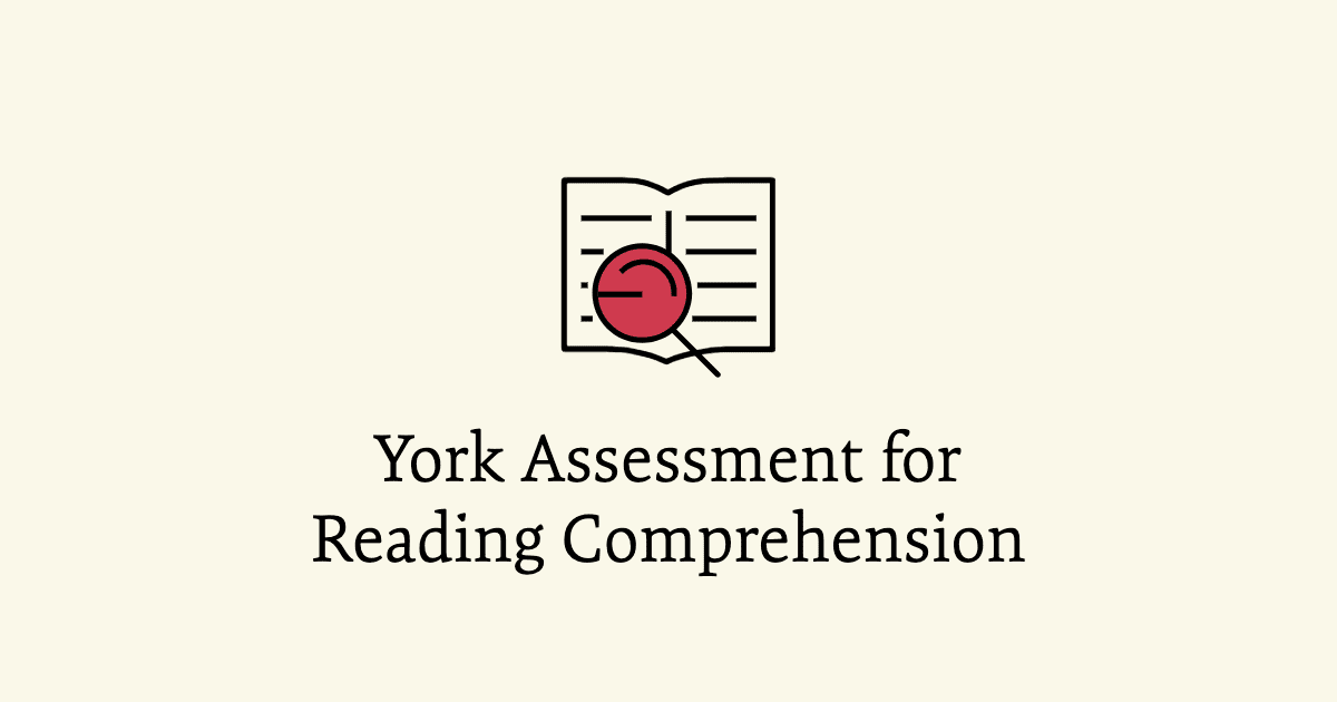 York Assessment for Reading Comprehension - Training & Data Support - GL Assessment